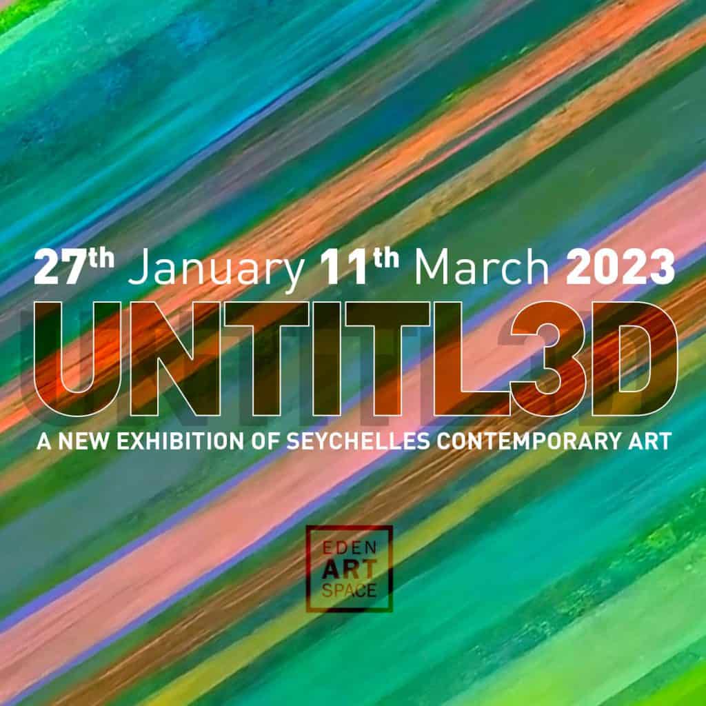 Untitled 3 Art Exhibition - Inside Seychelles